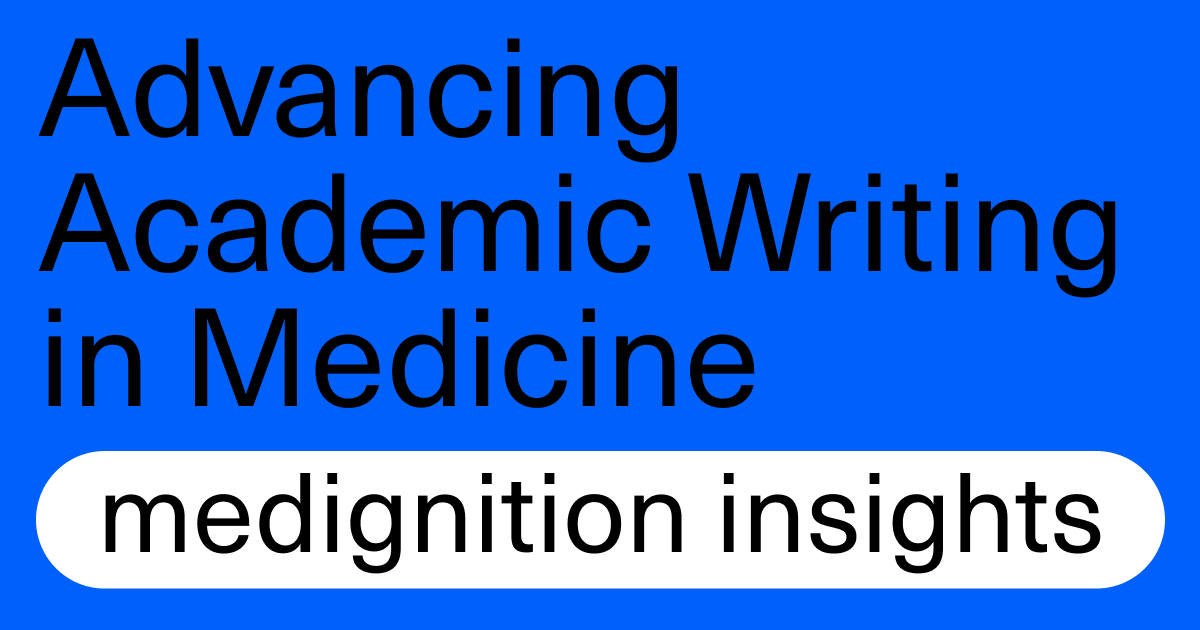 medignition | advancing academic writing for medical students